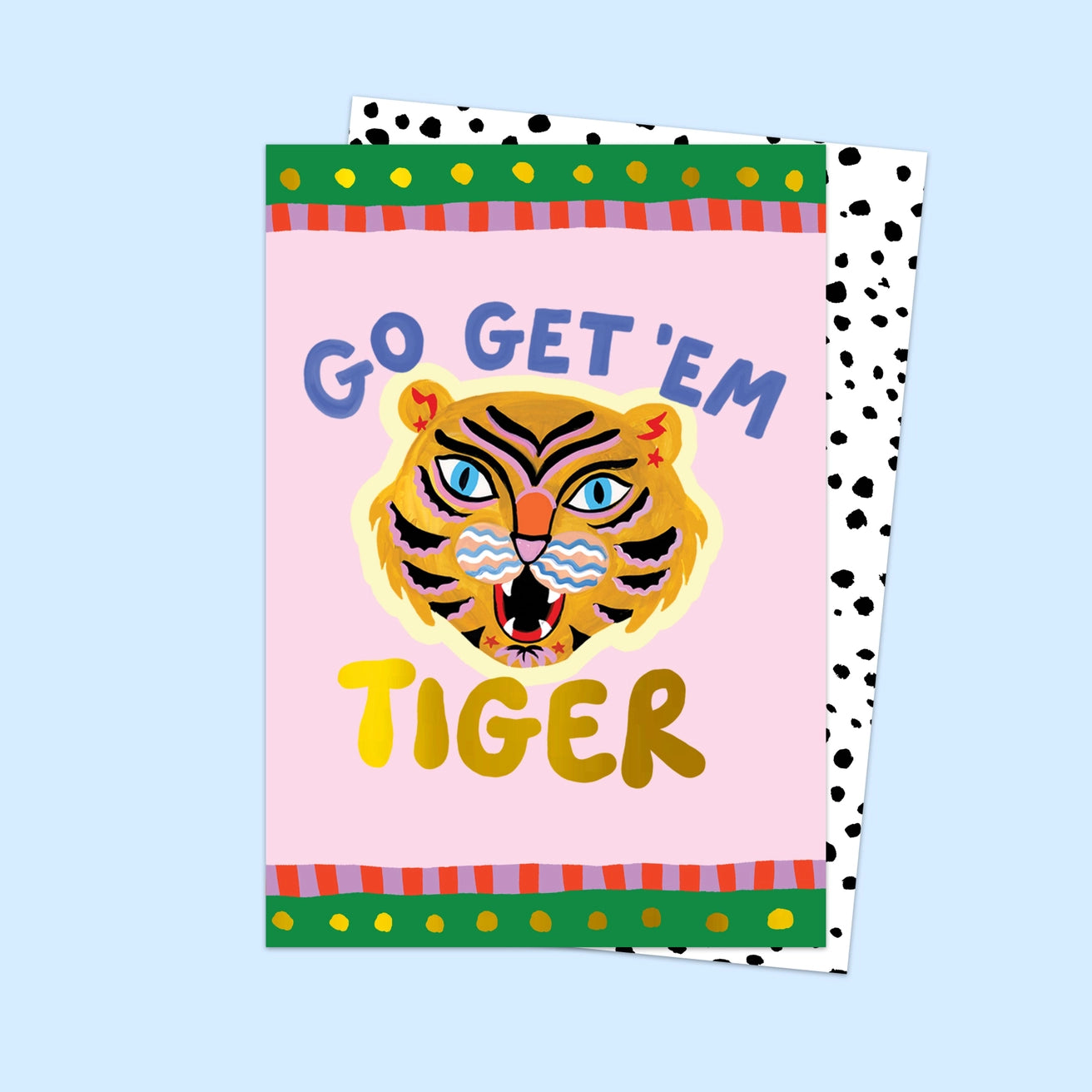 Go Get ‘Em Tiger Card - Everyday Essential